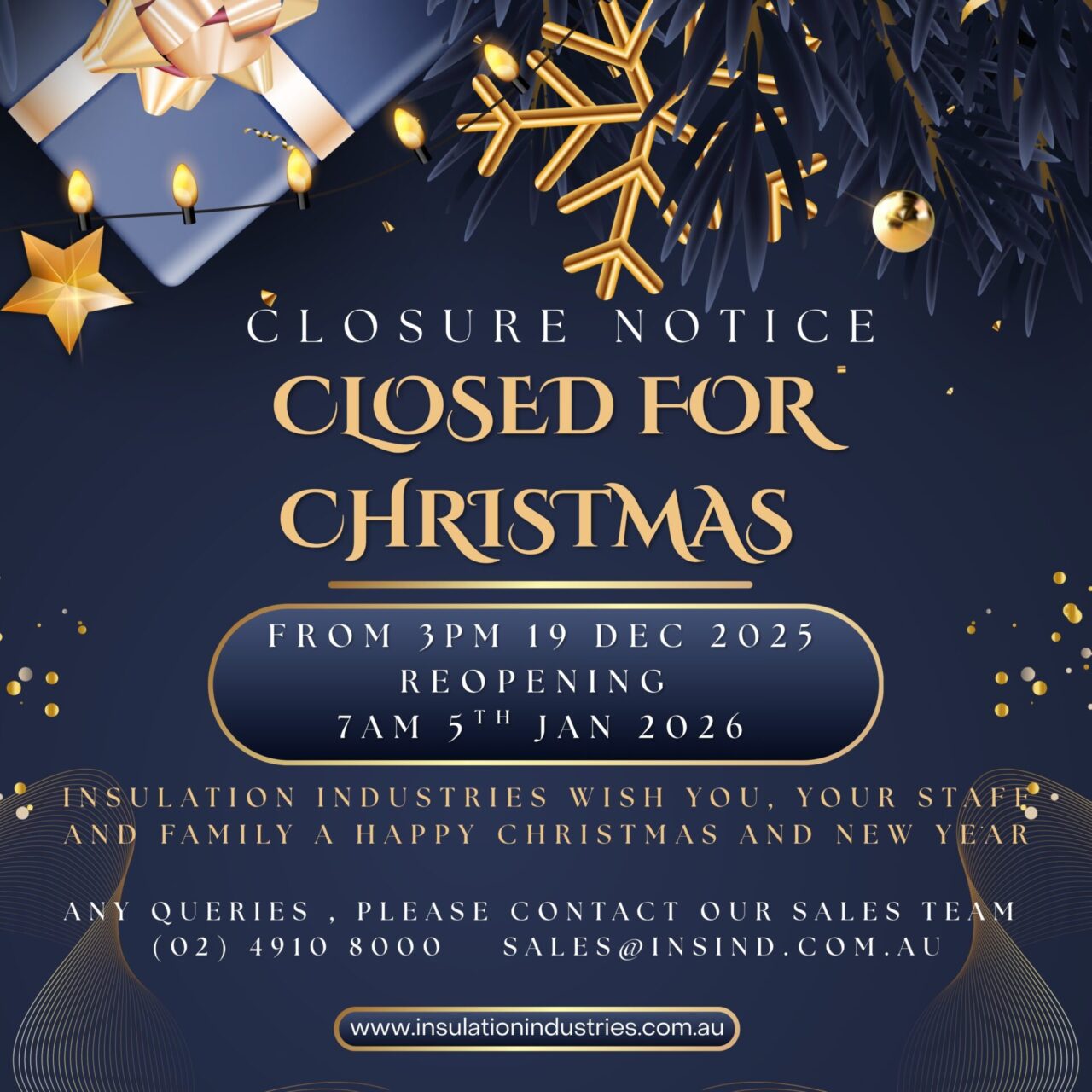 Christmas Closure Update - Insulation Industries